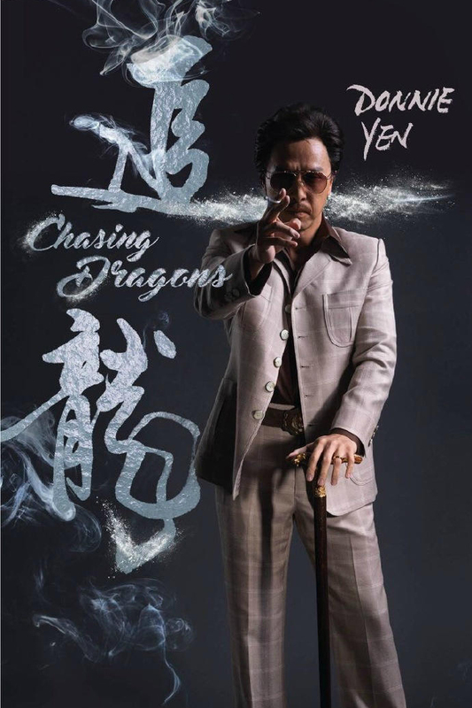 Chasing the Dragon (2017)